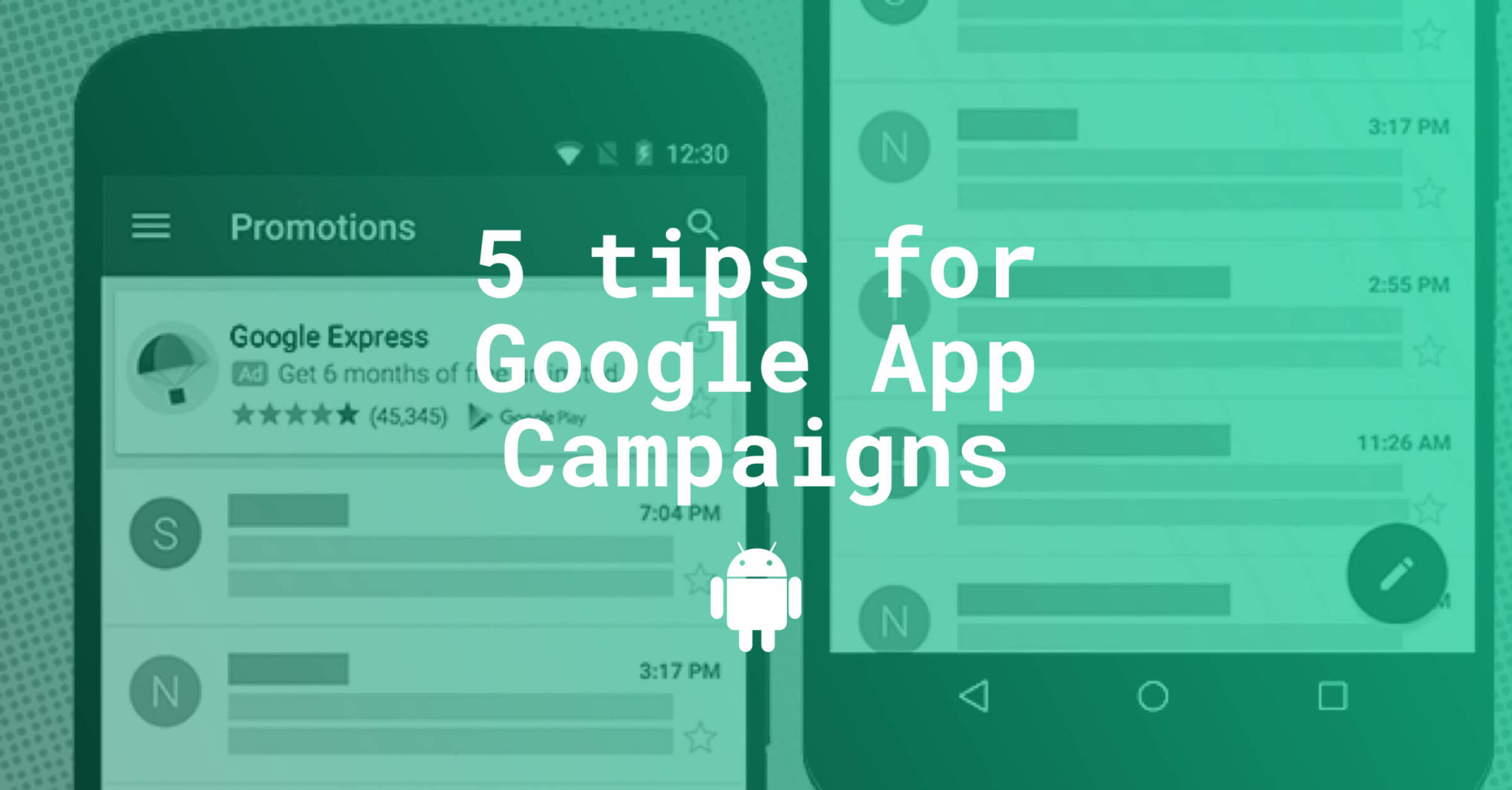 5 tips for a successful app promotion with Google App Campaigns
